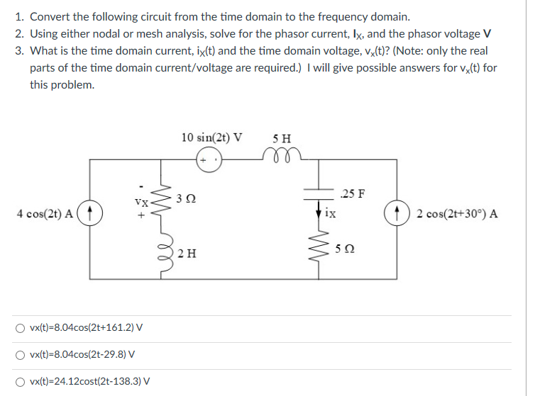 1. Convert the following circuit from the time domain | Chegg.com