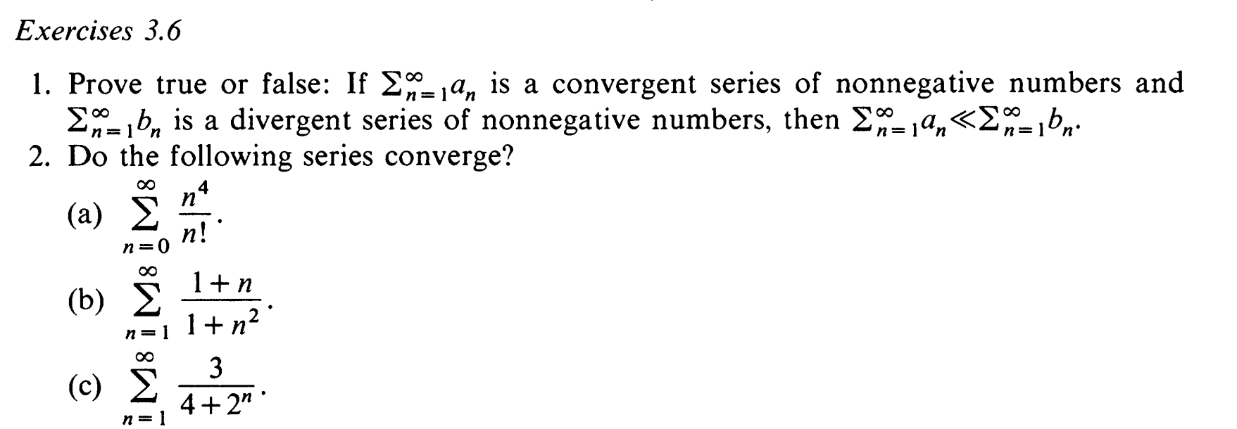 Solved 1. Prove true or false: If ∑n=1∞an is a convergent | Chegg.com