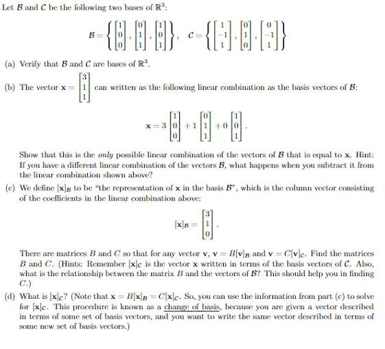 Solved Let B and C be the following two bases of R3 : | Chegg.com