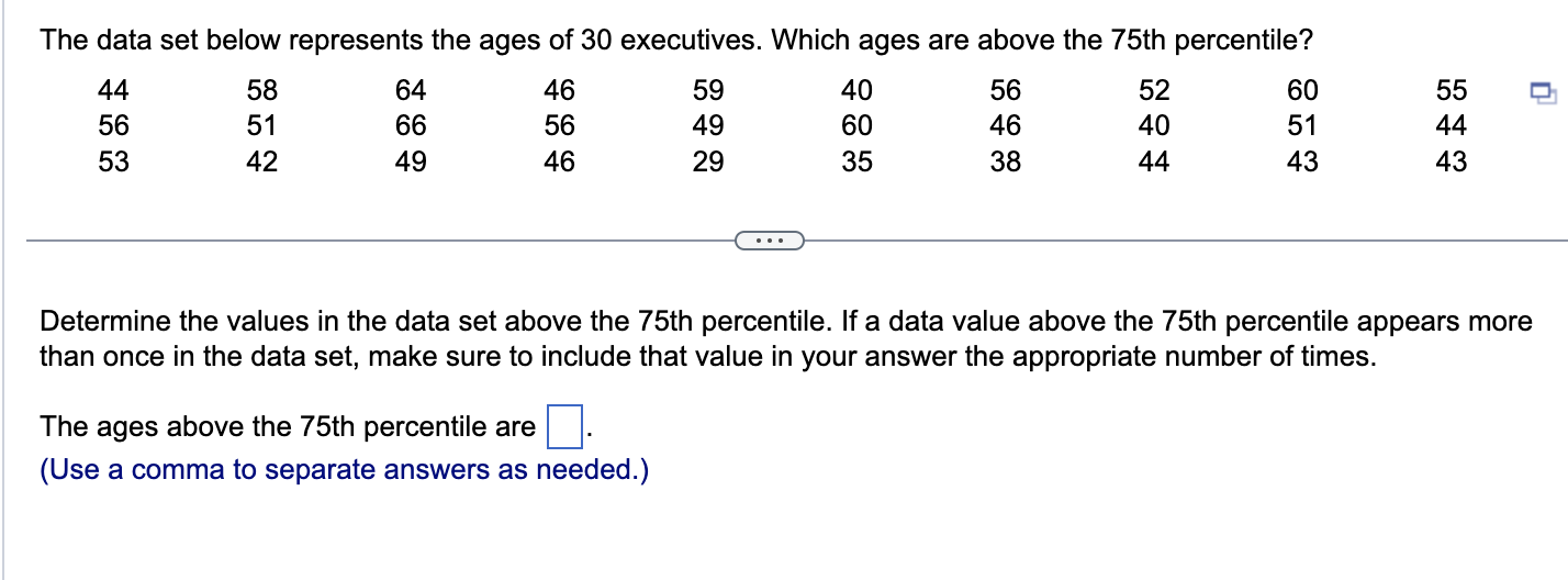 Solved The data set below represents the ages of 30 | Chegg.com