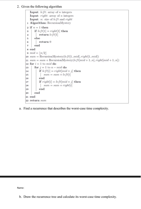 Solved 2 Given The Following Algorithm Input Left Array