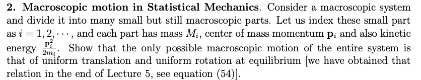 Solved 2. Macroscopic motion in Statistical Mechanics. | Chegg.com
