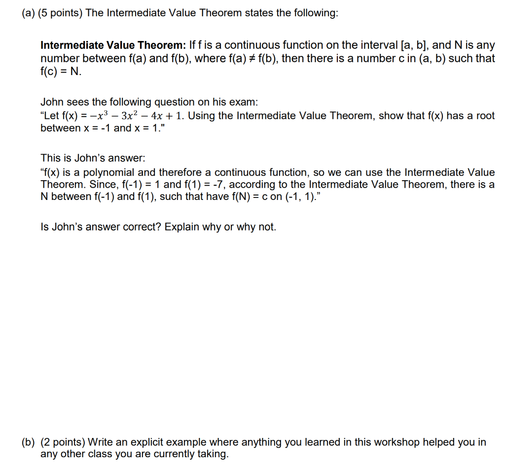 Solved (a) (5 points) The Intermediate Value Theorem states | Chegg.com