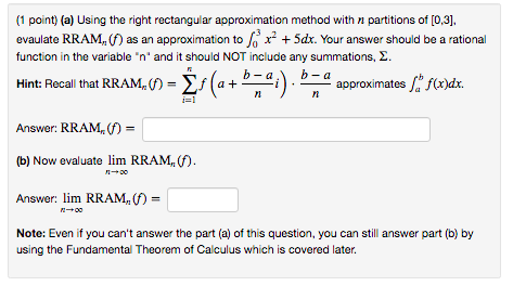 Solved (1 point) (a) Using the right rectangular | Chegg.com