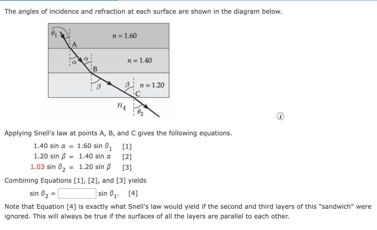 Solved The angles of incidence and refraction at each | Chegg.com