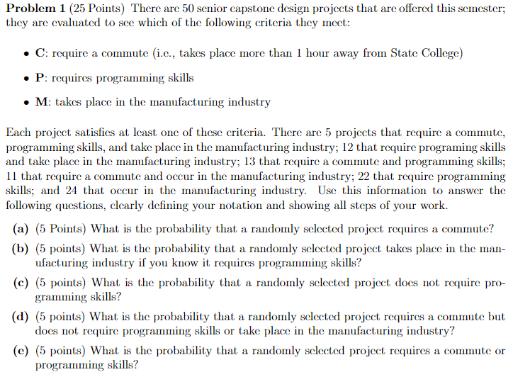Solved Problem 1 (25 ﻿Points) ﻿There are 50 ﻿senior capstone | Chegg.com