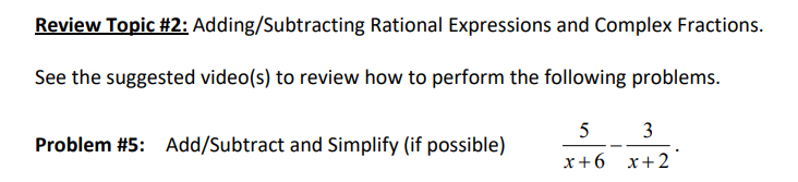 Solved Review Topic #2: Adding/Subtracting Rational | Chegg.com