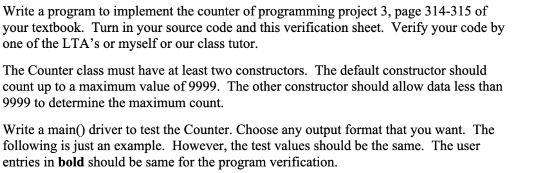 Solved Write a program to implement the counter of | Chegg.com