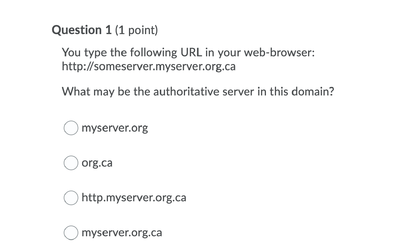 Solved Question 1 (1 point) You type the following URL in | Chegg.com