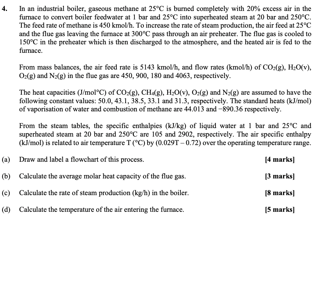 Solved In an industrial boiler, gaseous methane at \\( | Chegg.com