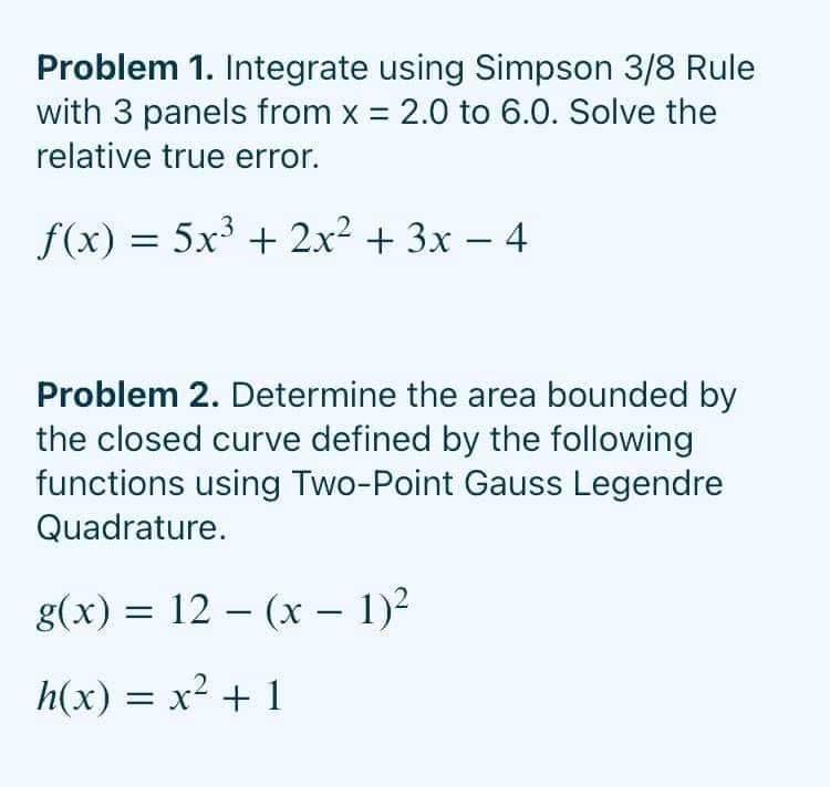 Solved Problem 1. Integrate using Simpson 3/8 Rule with 3 | Chegg.com