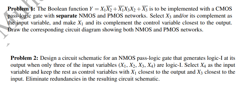Solved Problem 2: Design a circuit schematic for an NMOS | Chegg.com
