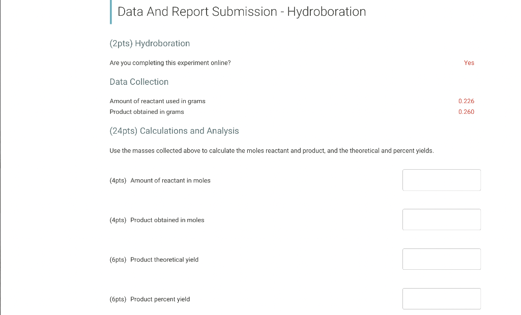 Solved Data And Report Submission - Hydroboration (2pts) | Chegg.com