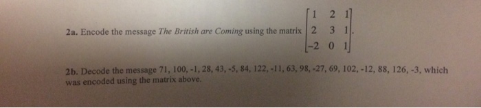 Solved 1 2 1 2a. Encode the message The British are Coming | Chegg.com