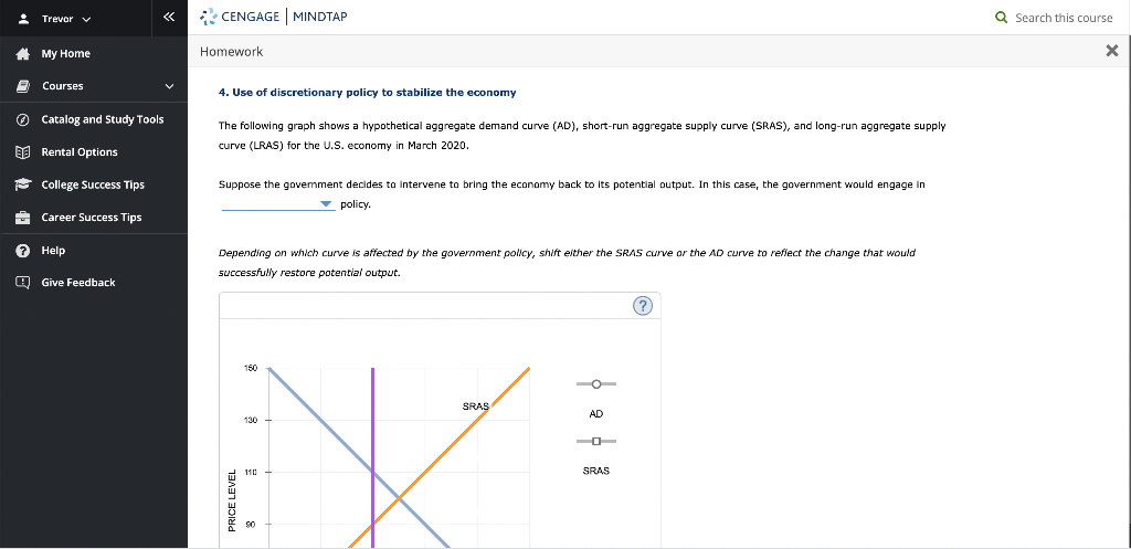 Solved Suppose that in March the government undertakes the | Chegg.com