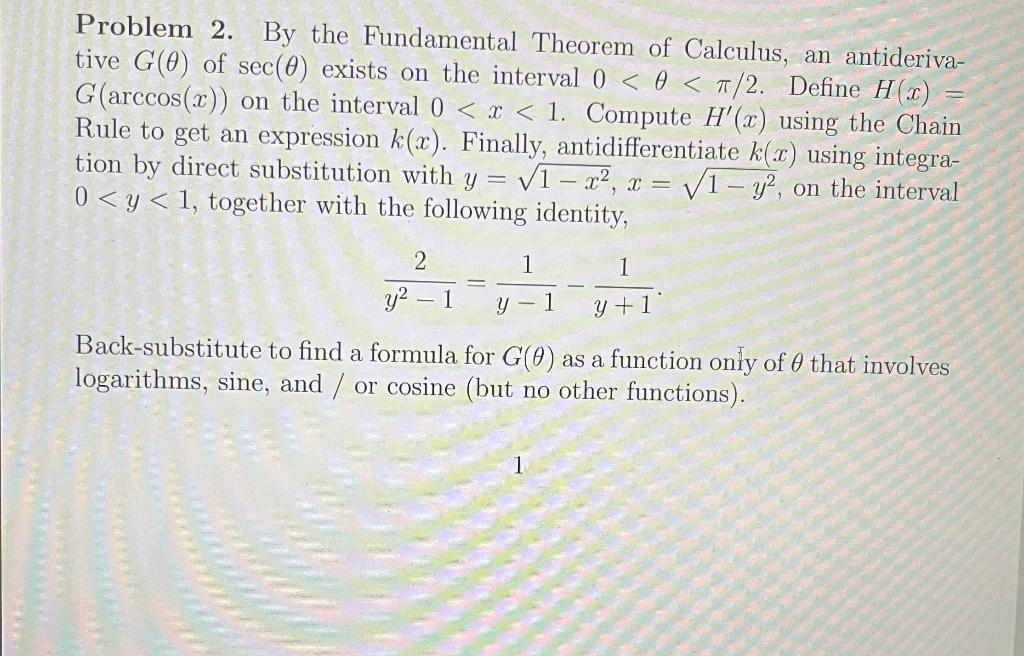 Problem 2. By the Fundamental Theorem of Calculus, an | Chegg.com