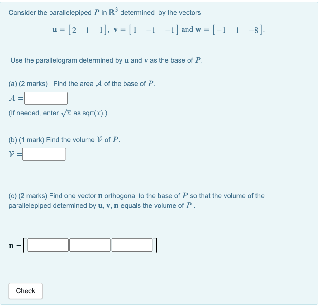 Solved Consider the parallelepiped P in R3 determined by the | Chegg.com