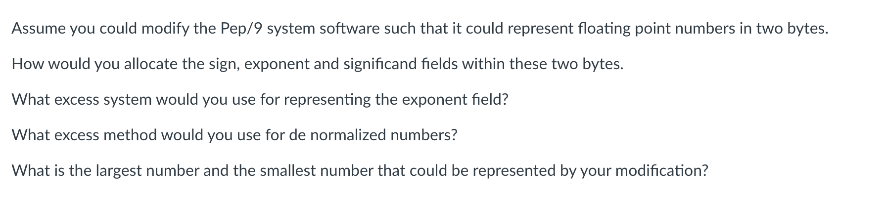 Solved Assume you could modify the Pep/9 system software | Chegg.com