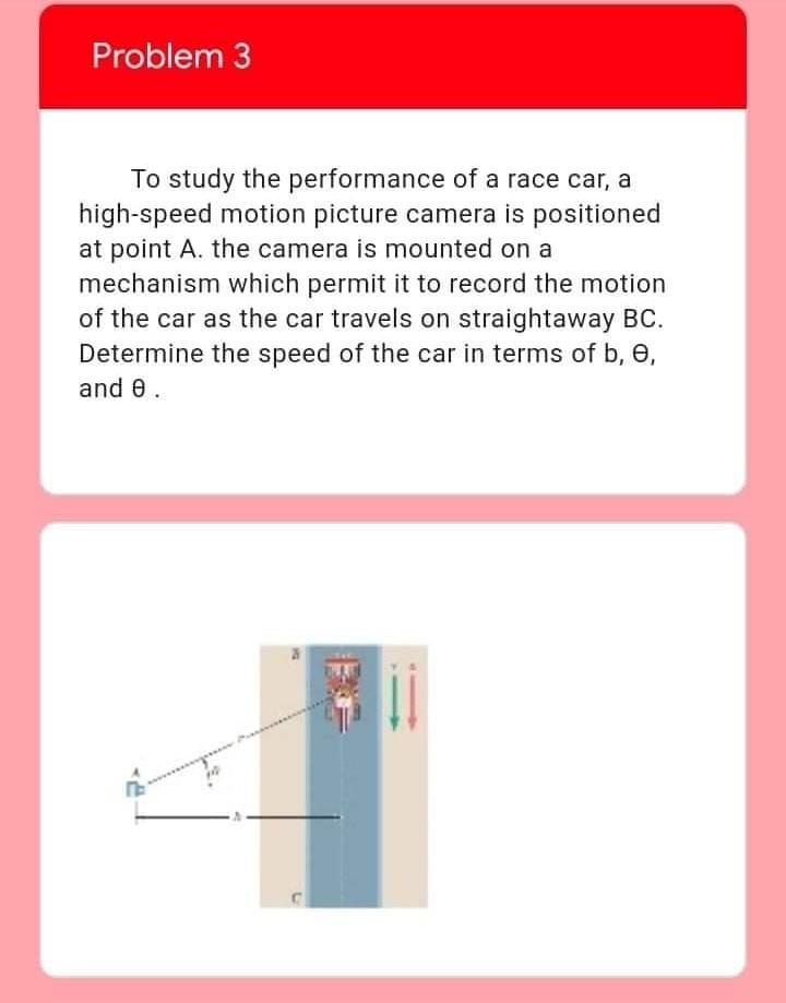 Solved Problem 3 To study the performance of a race car, a | Chegg.com
