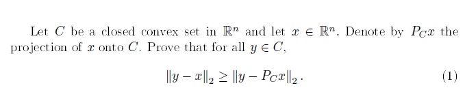 Solved Let C be ﻿a closed convex set in Rn ﻿and let xinRn. | Chegg.com