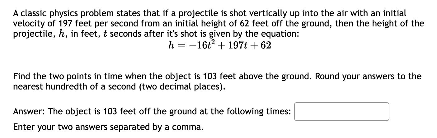 Solved A classic physics problem states that if a projectile | Chegg.com
