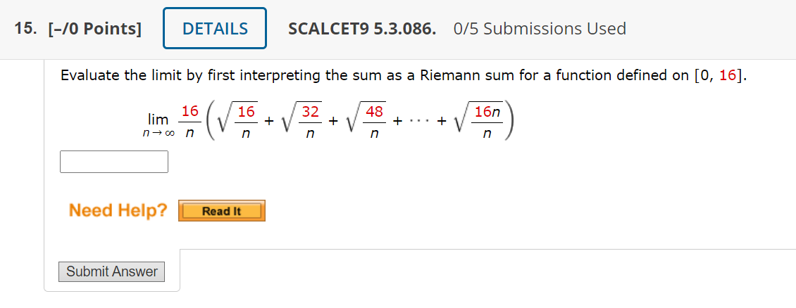 Solved Evaluate the limit by first interpreting the sum as a | Chegg.com