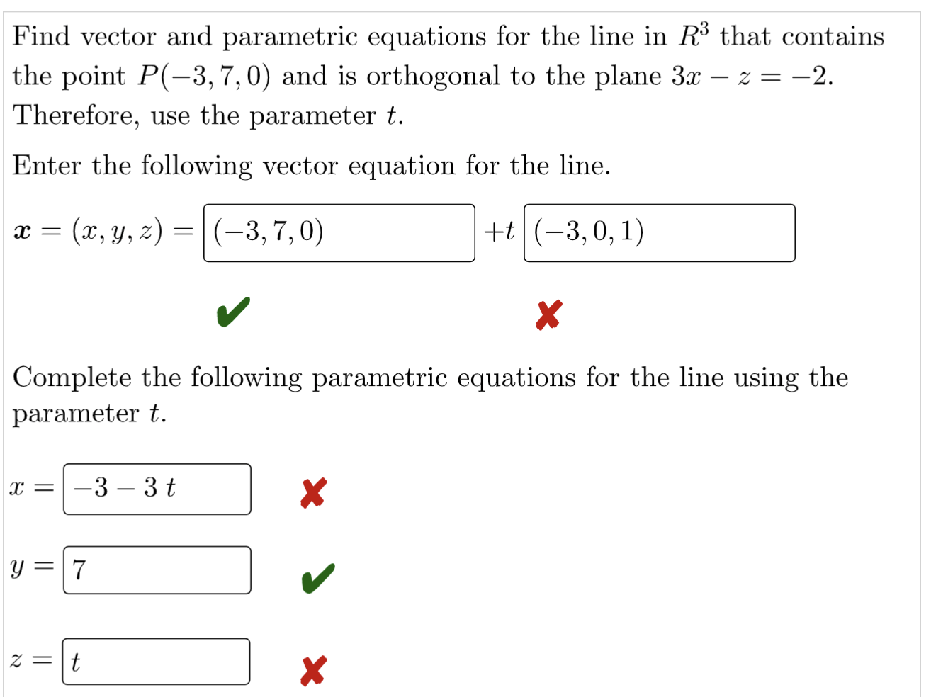 Solved Find vector and parametric equations for the line in | Chegg.com