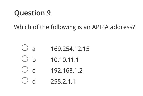 Solved Question 9 Which of the following is an APIPA | Chegg.com