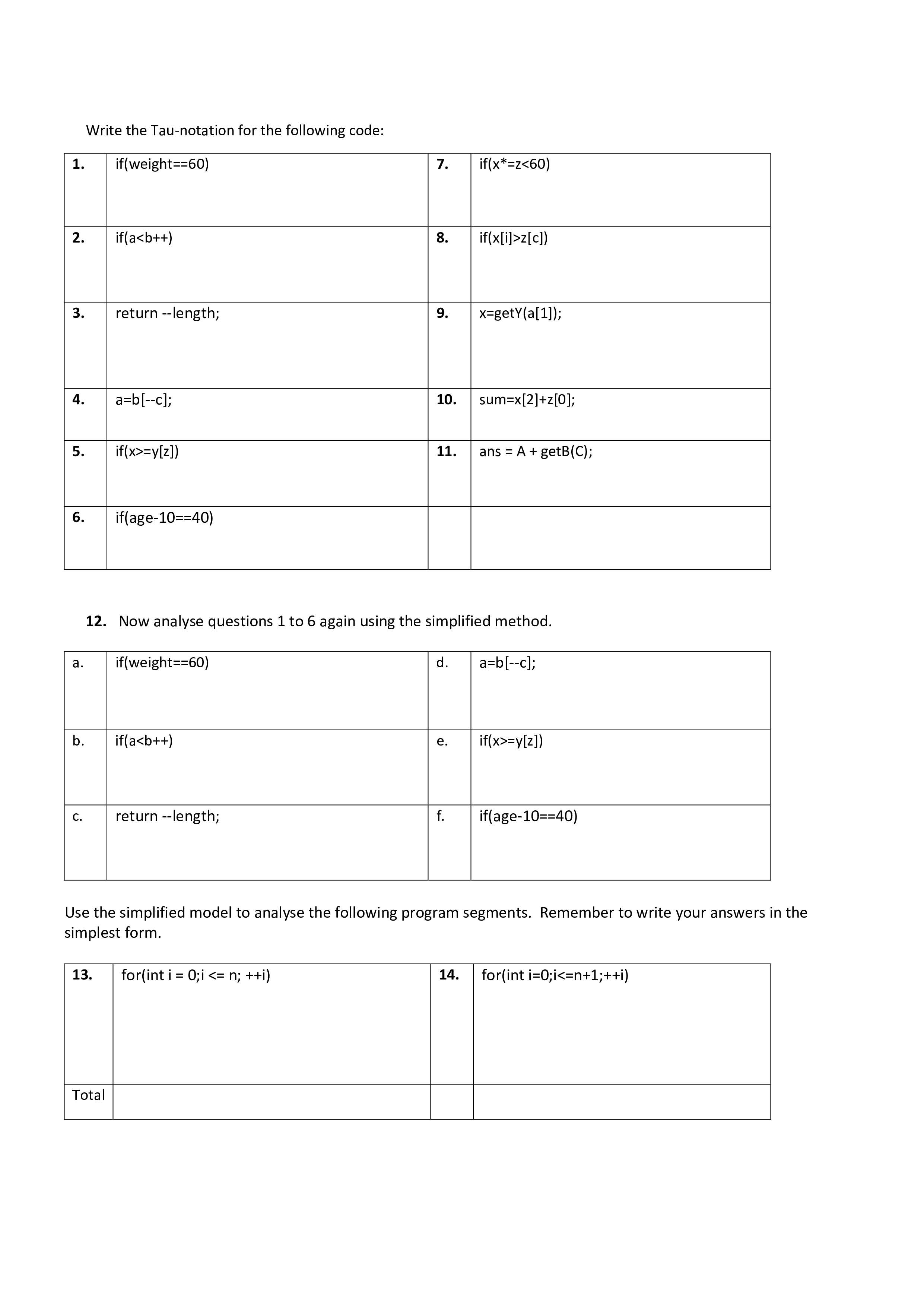 Solved Write the Tau-notation for the following code: 12. | Chegg.com