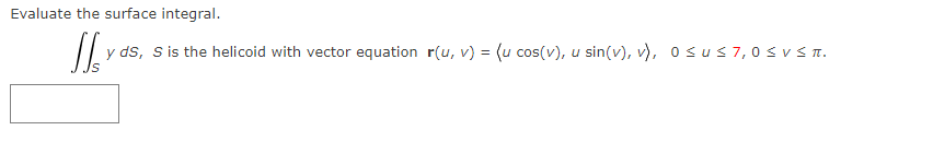 Solved Evaluate the surface integral.∬SydS,S ﻿is the | Chegg.com