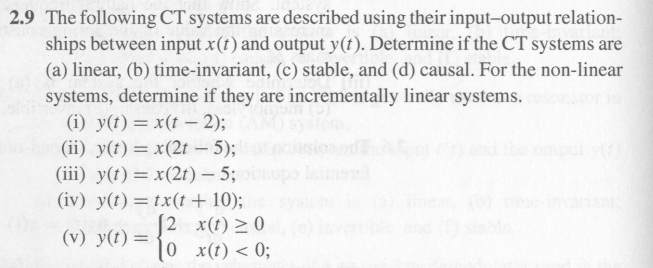 Solved 2.9 The following CT systems are described using | Chegg.com