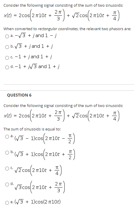 Solved Consider the following signal consisting of the sum | Chegg.com
