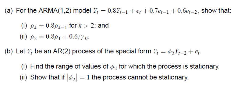 Solved (a) For the ARMA(1,2) model Y₁ = 0.8Yt-1 + et | Chegg.com