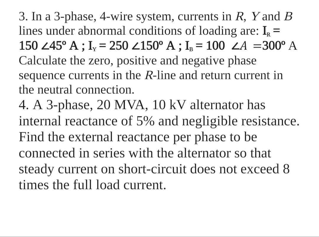 Solved 1. In a 3-phase, 4-wire system, currents in R, Y and | Chegg.com