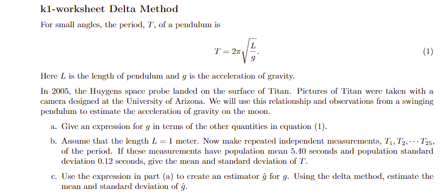 Solved kl-worksheet Delta Method For small angles, the | Chegg.com
