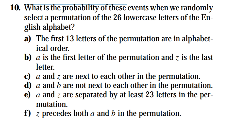 Solved 10. What is the probability of these events when we | Chegg.com