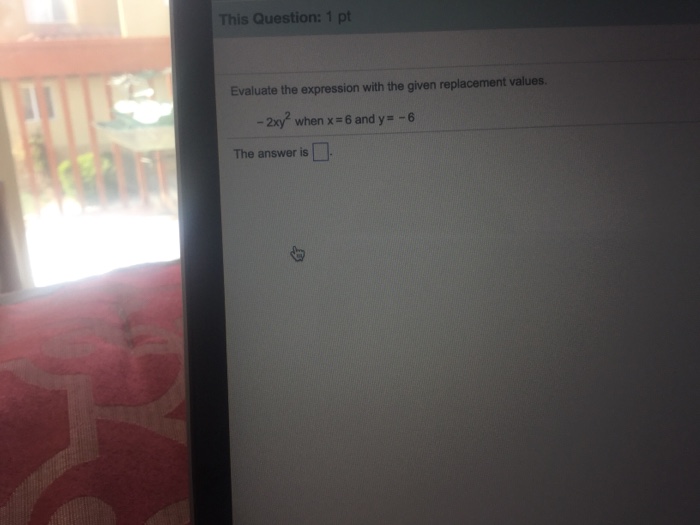 Solved Evaluate the expression with the given replacement | Chegg.com