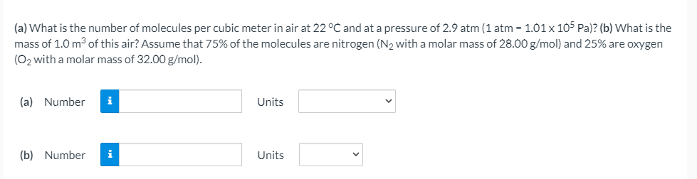 Solved (a) What is the number of molecules per cubic meter | Chegg.com