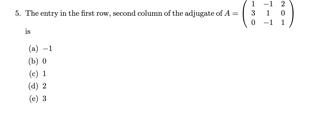 Solved The entry in the first row, second column of the | Chegg.com