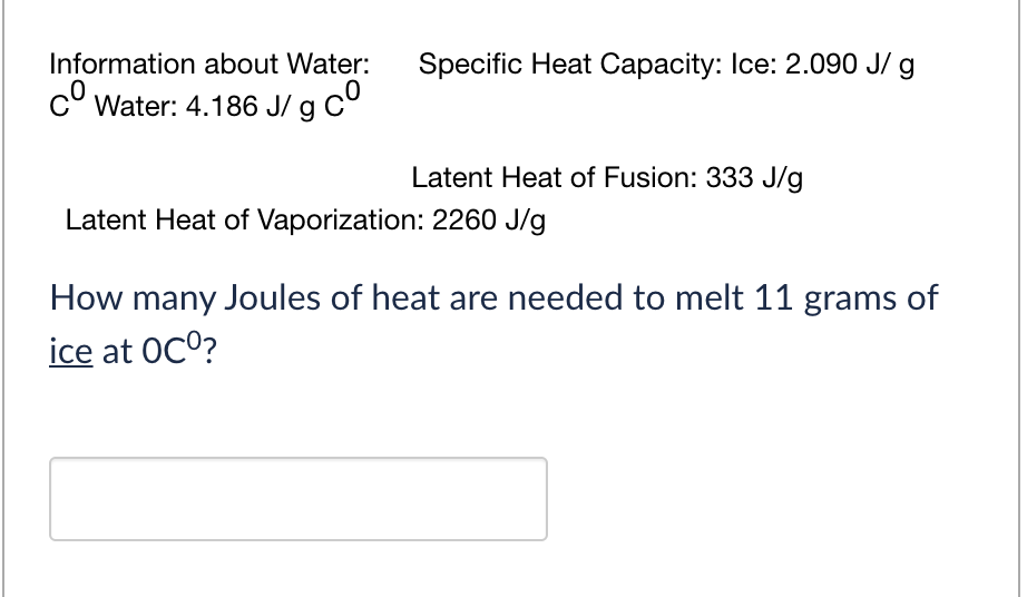 Solved Information about Water: Specific Heat Capacity: Ice: | Chegg.com
