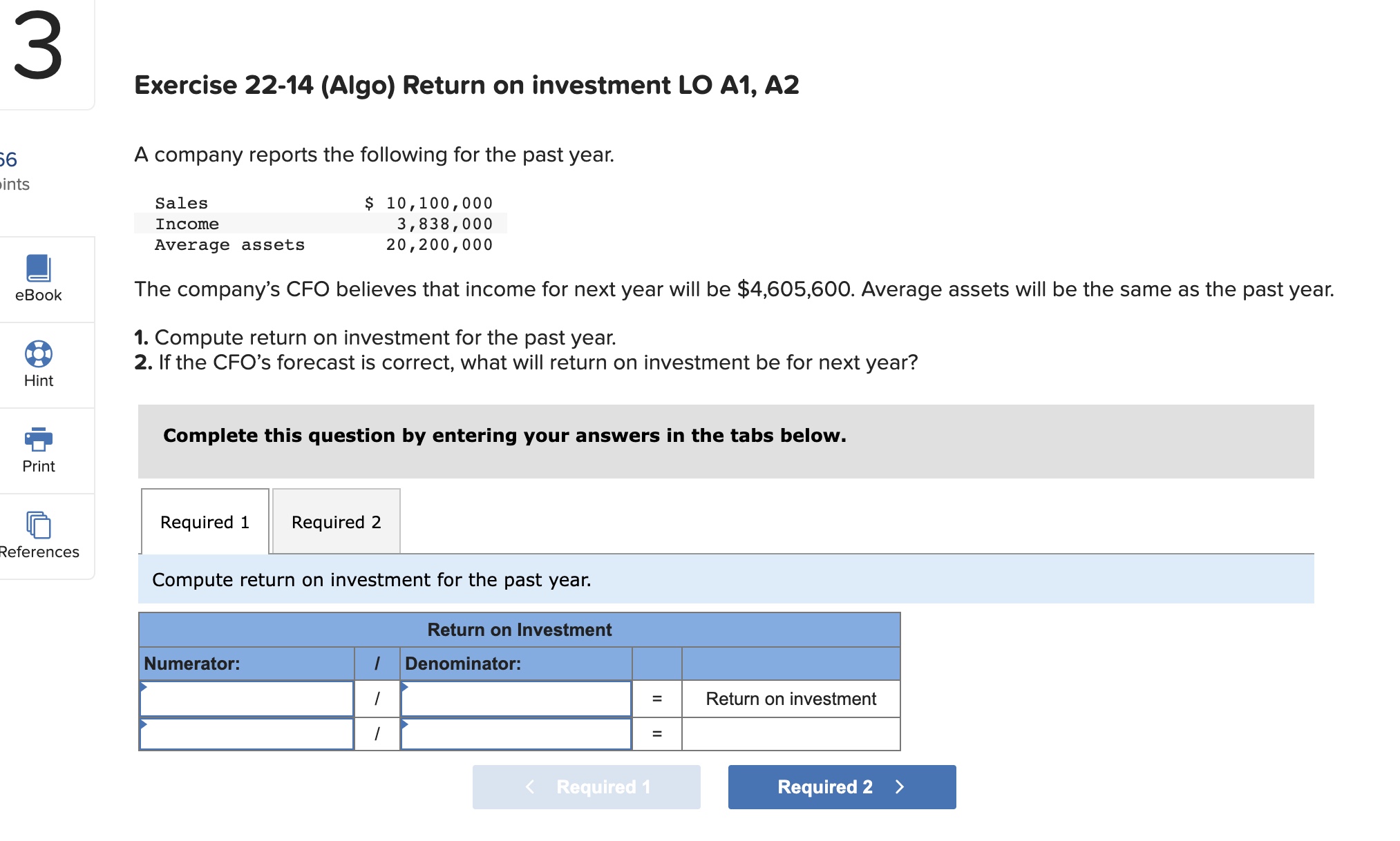 Solved Exercise 22-14 (Algo) Return on investment LO A1, A2 | Chegg.com
