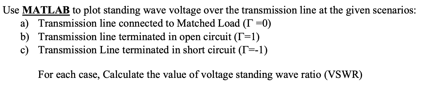 Solved Use MATLAB to plot standing wave voltage over the | Chegg.com