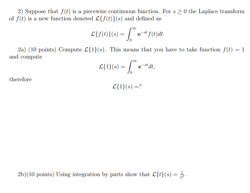 Solved 2) Suppose that f(t) is a piecewise continuous | Chegg.com
