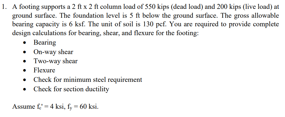 Solved A footing supports a 2ft×2ft column load of 550 kips | Chegg.com