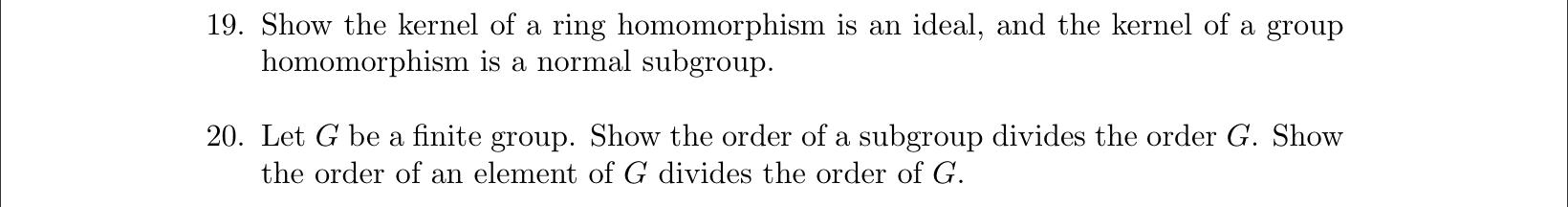 Solved 19. Show the kernel of a ring homomorphism is an | Chegg.com