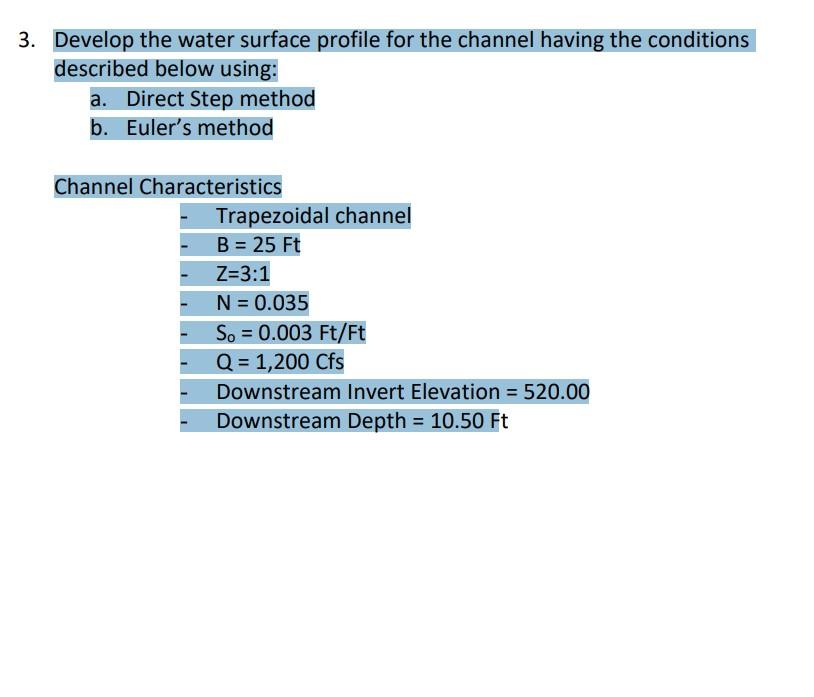 Solved Develop the water surface profile for the channel | Chegg.com