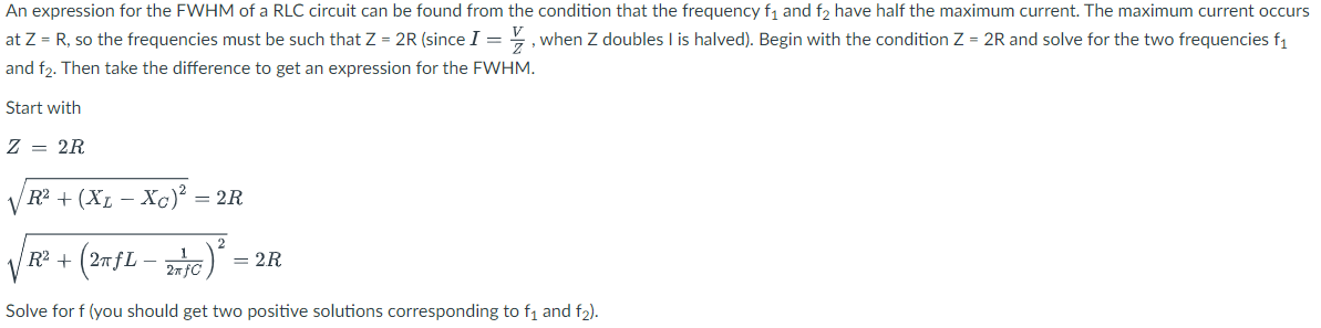 Solved An expression for the FWHM of a RLC circuit can be | Chegg.com
