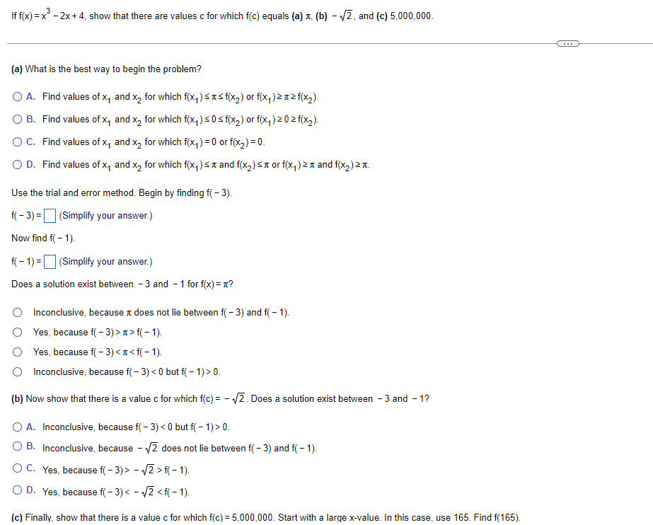 Solved If f(x)=x3−2x+4, show that there are values c for | Chegg.com