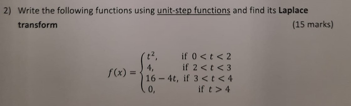 Solved 2) Write the following functions using unit-step | Chegg.com