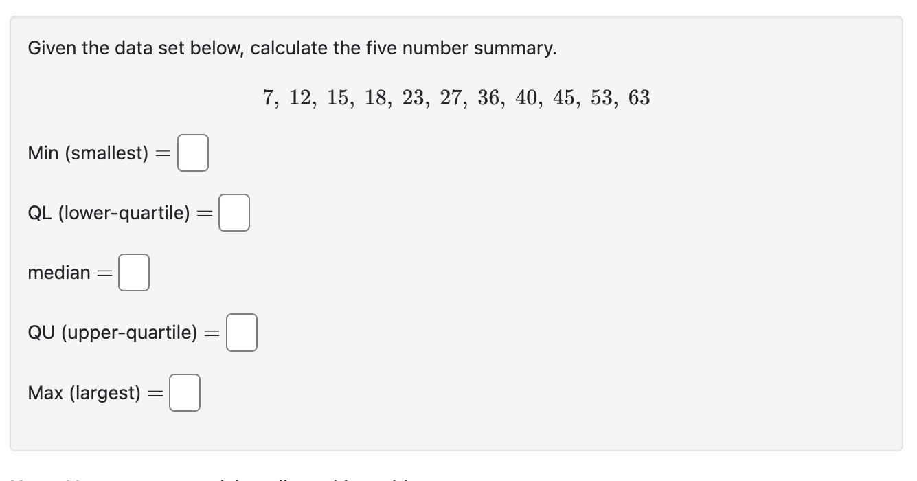 Given the data set below, calculate the five number | Chegg.com